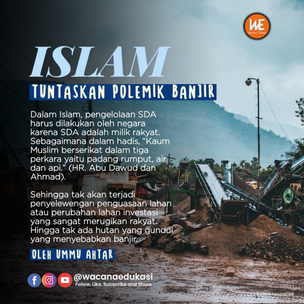 Islam Tuntaskan Polemik Banjir - Wacana Edukasi Islam Tuntaskan Polemik Banjir - Wacana Edukasi